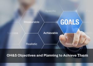Health and Safety Objectives and Planning to Achieve Them - Business ...